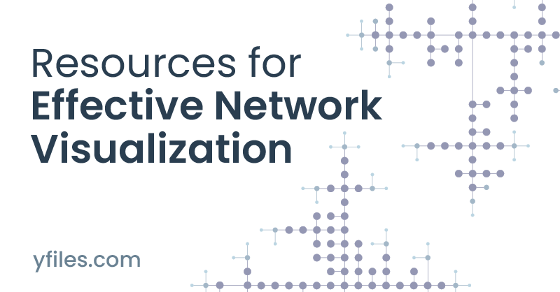 Comprehensive Resources for Network Visualization with yFiles